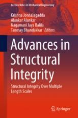 Advances in Structural Integrity: Structural Integrity Over Multiple ...