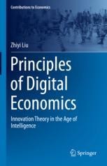 Principles of Digital Economics: Innovation Theory in the Age of ...