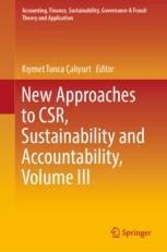New Approaches to CSR, Sustainability and Accountability, Volume III ...