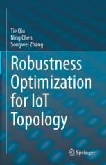 Robustness Optimization for IoT Topology | SpringerLink