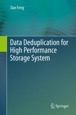 Data Deduplication for High Performance Storage System | Springer ...
