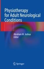 Physiotherapy for Adult Neurological Conditions | Springer Nature Link ...