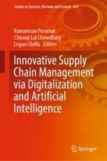 Innovative Supply Chain Management via Digitalization and Artificial ...