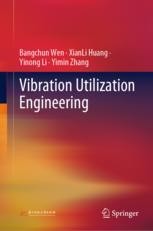 Vibration Utilization Engineering | SpringerLink