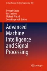 Advanced Machine Intelligence and Signal Processing | SpringerLink