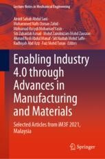 Enabling Industry 4.0 through Advances in Manufacturing and Materials ...