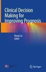 Clinical Decision Making for Improving Prognosis | Springer Nature Link ...