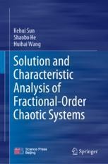 Solution and Characteristic Analysis of Fractional-Order Chaotic Systems | SpringerLink