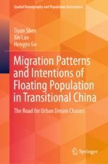 Migration Patterns and Intentions of Floating Population in ...