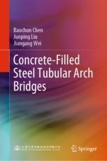 Concrete-Filled Steel Tubular Arch Bridges | Springer Nature Link ...