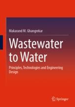 Wastewater to Water: Principles, Technologies and Engineering Design ...