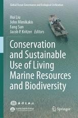 Conservation and Sustainable Use of Living Marine Resources and ...
