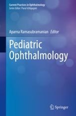 Pediatric Ophthalmology | Springer Nature Link (formally SpringerLink)