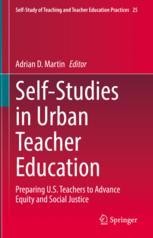 Self-Studies in Urban Teacher Education: Preparing U.S. Teachers to ...