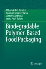 Biodegradable Polymer-Based Food Packaging | SpringerLink