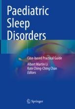 Paediatric Sleep Disorders: Case-based Practical Guide | SpringerLink