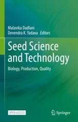 Seed Science and Technology: Biology, Production, Quality | SpringerLink