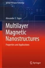 Multilayer Magnetic Nanostructures: Properties and Applications ...
