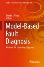 Model-Based Fault Diagnosis: Methods for State-Space Systems | Springer ...