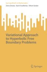 Variational Approach to Hyperbolic Free Boundary Problems | SpringerLink