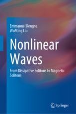 Nonlinear Waves: From Dissipative Solitons to Magnetic Solitons | SpringerLink