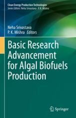 Basic Research Advancement for Algal Biofuels Production | Springer ...