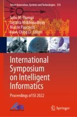International Symposium on Intelligent Informatics: Proceedings of ISI ...