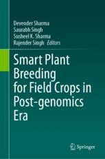 Smart Plant Breeding for Field Crops in Post-genomics Era | SpringerLink