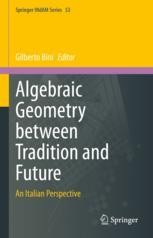 Algebraic Geometry between Tradition and Future: An Italian Perspective ...