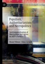 Populism, Authoritarianism and Necropolitics: Instrumentalization of ...