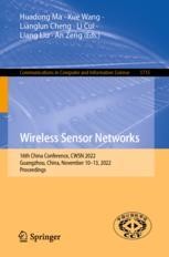 Wireless Sensor Networks: 16th China Conference, CWSN 2022, Guangzhou ...