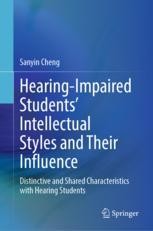 Hearing-Impaired Students’ Intellectual Styles and Their Influence ...