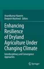 Enhancing Resilience of Dryland Agriculture Under Changing Climate ...