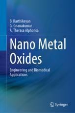 Nano Metal Oxides: Engineering and Biomedical Applications | Springer ...