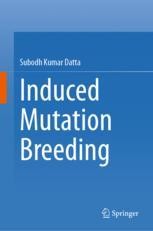 Induced Mutation Breeding | SpringerLink