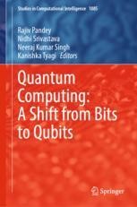 Quantum Computing: A Shift from Bits to Qubits | SpringerLink