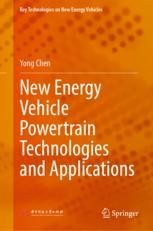 New Energy Vehicle Powertrain Technologies and Applications | SpringerLink