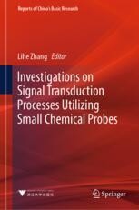 Investigations on Signal Transduction Processes Utilizing Small ...