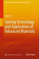 Joining Technology and Application of Advanced Materials | Springer ...