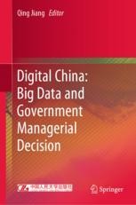 Digital China: Big Data and Government Managerial Decision | SpringerLink