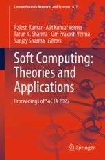 Soft Computing: Theories and Applications: Proceedings of SoCTA 2022 ...
