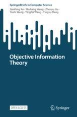 Objective Information Theory | SpringerLink
