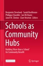 Schools as Community Hubs: Building ‘More than a School’ for Community ...