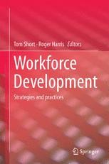 Workforce Development: Strategies and Practices | SpringerLink