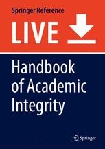 Handbook of Academic Integrity | SpringerLink