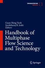 Handbook of Multiphase Flow Science and Technology | SpringerLink