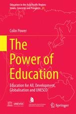 The Power of Education: Education for All, Development, Globalisation ...