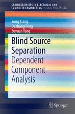 Blind Source Separation: Dependent Component Analysis | Springer Nature ...