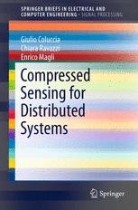 Compressed Sensing for Distributed Systems | Springer Nature Link ...