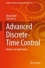Advanced Discrete-Time Control: Designs and Applications | SpringerLink